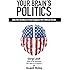 Amazon.com: The Political Mind: Why You Can't Understand 21st-Century ...