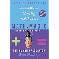 Math Magic: How to Master Everyday Math Problems, Revised Edition ...