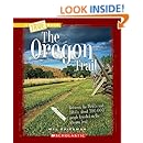 The Oregon Trail (A True Book: Westward Expansion): Mel Friedman ...