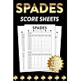 Spades Score Sheets: Over 120 Score Cards for Spades Card Game: Blanton ...
