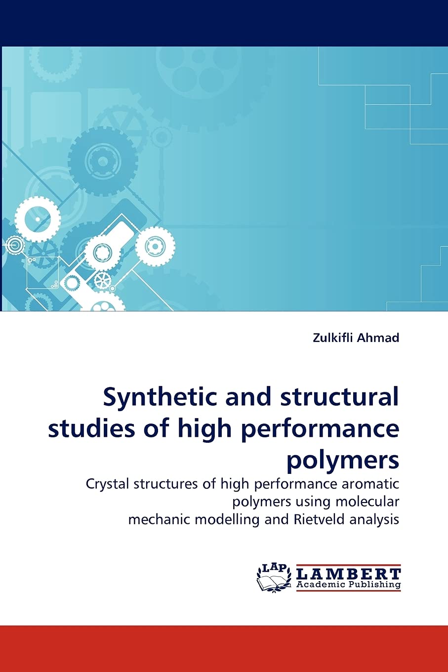 Mua Synthetic and structural studies of high performance polymers ...