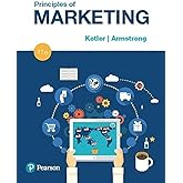 Principles of Marketing (19th Edition) RENTAL EDITION: Philip Kotler, Gary Armstrong, Sridhar ...