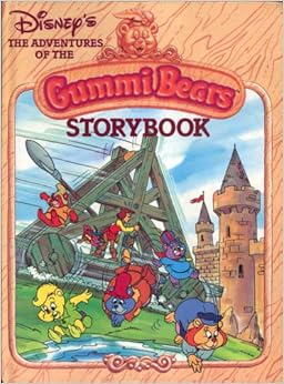 Disney's the Adventures of the Gummi Bears Storybook: Mary Packard ...