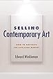 Selling Contemporary Art: How to Navigate the Evolving Market ...