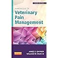 Handbook of Veterinary Pain Management: 9780323089357: Medicine ...