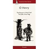 The Ransom of Red Chief & Other Stories by O. Henry: O. Henry ...