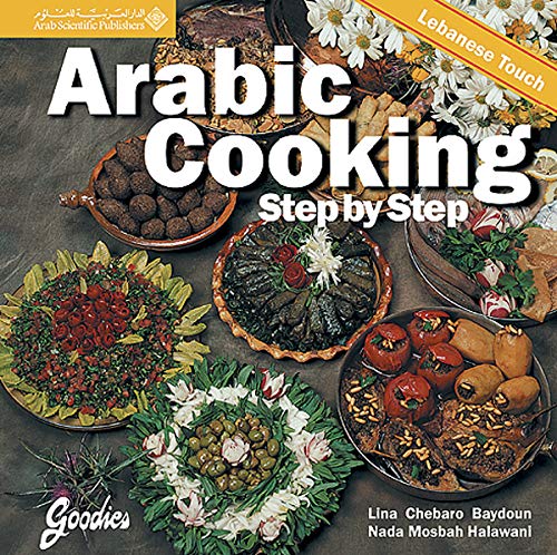 Arabic Cooking Step By Step (1/1 Volume): Lina Chebaro: 9782844094551 ...