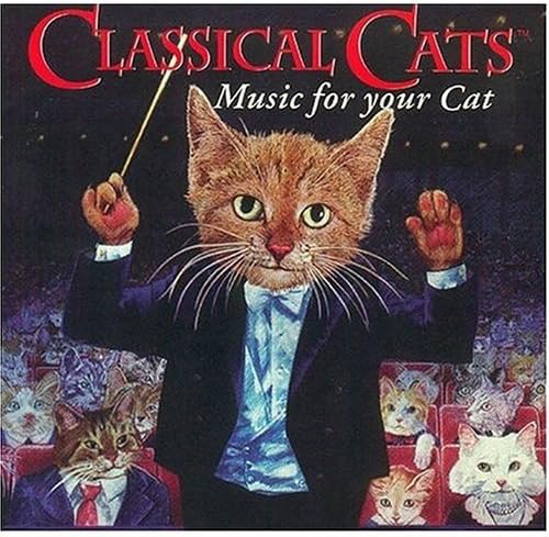 Classical Cats-Music for Your: Amazon.co.uk: Music