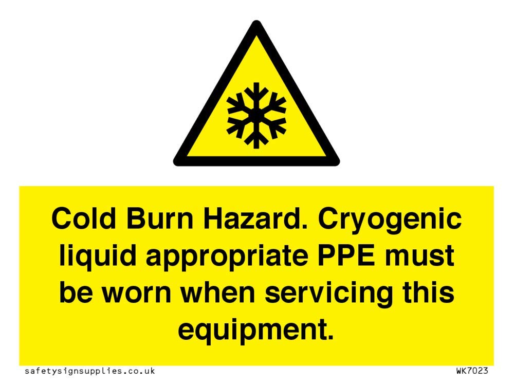 Cold Burn Hazard. Cryogenic liquid appropriate PPE must be worn when ...