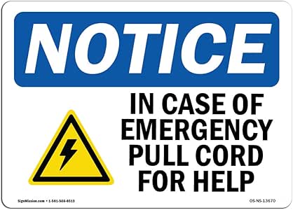 Amazon.com : OSHA Notice Signs - in Case of Emergency, Pull Cord Sign ...