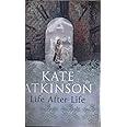 Life After Life: A Novel: Atkinson, Kate: 9780316176484: Amazon.com: Books