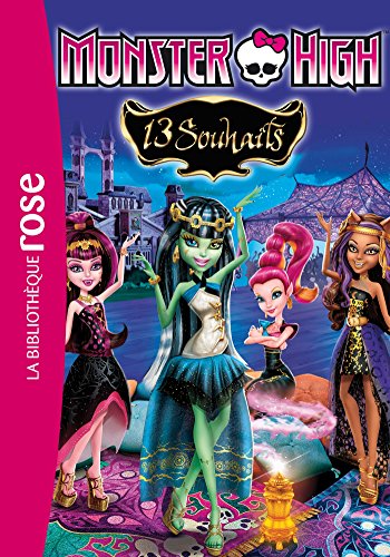 Monster High 02 - 13 souhaits (Bibliothèque Rose) : Mattel: Amazon.es ...