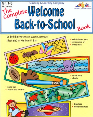 The Complete Welcome Back to School Book: Barr, Marilynn G., Button ...