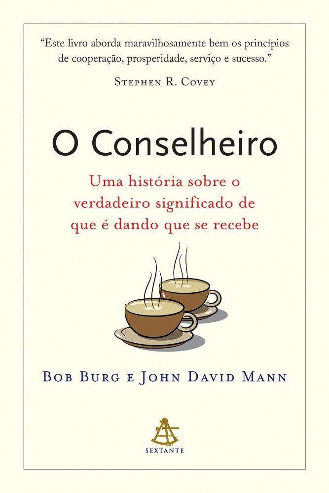 O Conselheiro PDF Bob Burg, John David Mann