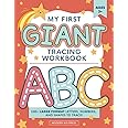 My First Giant Tracing Workbook: Over 100 Large Format Letters, Numbers ...