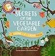 Secrets of the Vegetable Garden (A Shine-A-Light Book ): 9781610674133 ...