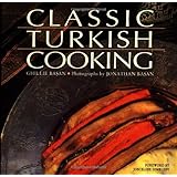 The Complete Book Of Turkish Cooking: All The Ingredients, Techniques ...