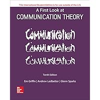 A First Look at Communication Theory: 9780073534305: Communication ...