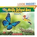 The Magic School Bus Presents: Insects: A Nonfiction Companion to the ...