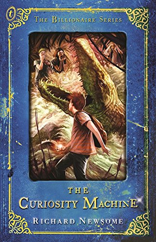 Buy The Curiosity Machine: 06 (Billionaire) Book Online at Low Prices ...