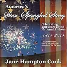 America's Star-Spangled Story: Celebrating 200 years of the National ...