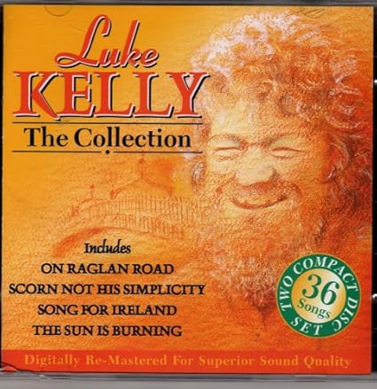 Luke Kelly the Collection by : Amazon.co.uk: Music