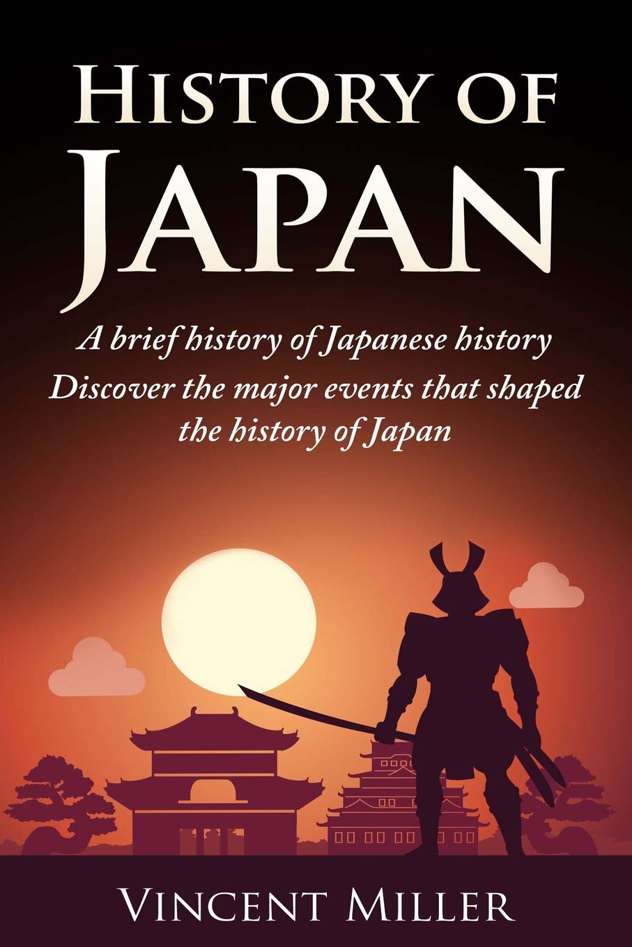 Mua History of Japan: A brief history of Japanese history - Discover ...