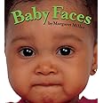 Baby Faces (Look Baby! Books): Miller, Margaret, Miller, Margaret ...