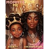 Daddy and Me: Girl's Coloring Book: Society, Lucid, Downie, Nyla ...