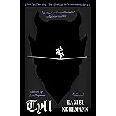 Amazon.com: Tyll: A Novel: 9781524747466: Kehlmann, Daniel, Benjamin ...