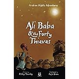 The Tale of Ali Baba and the Forty Thieves: Kimmel, Eric A ...