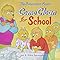 The Berenstain Bears Come Clean for School: Berenstain, Jan, Berenstain ...