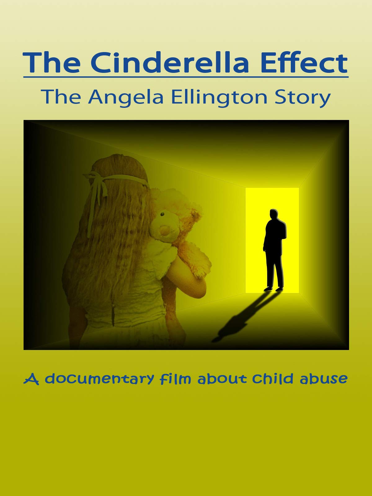 Watch The Cinderella Effect: The Angela Ellington Story | Prime Video