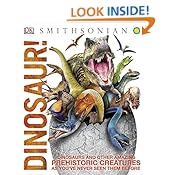 Dinosaur!: Dinosaurs and Other Amazing Prehistoric Creatures as You've ...