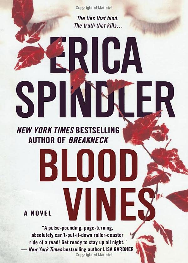 Blood Vines: Spindler, Erica: 9781250054777: Amazon.com: Books