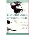 Beautiful Losers: Cohen, Leonard: 9780679748250: Amazon.com: Books