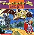 The Magic School Bus Going Batty: A Book About Bats: Cole, Joanna ...