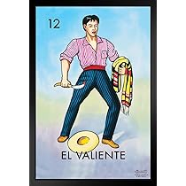 El Valiente Loteria Memes Amazon.com: 12 El Valiente The Brave One