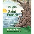 The Story of St. Patrick: Janda, J.: 9780809166237: Amazon.com: Books