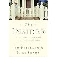 The Insider: Jim Petersen, Mike Shamy: 9781576833384: Amazon.com: Books