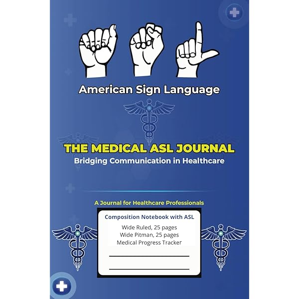 American Sign Language Medical Terminology American Sign Language An