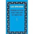 Persecution and the Art of Writing: Strauss, Leo: 0884860631358: Amazon ...