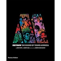 Motown: The Sound of Young America: White, Adam, Ales, Barney, Oldham ...