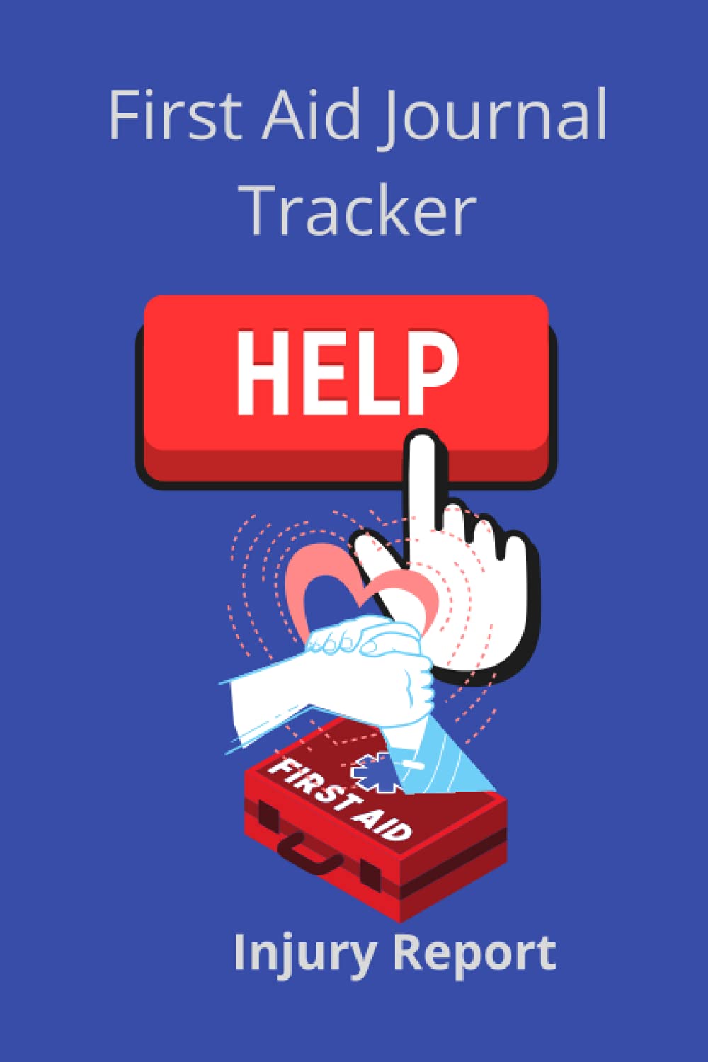 Mua First Aid Journal Tracker: Injury Report trên Amazon Nhật chính ...