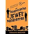 The Disappearing Jewel of Madagascar (Accidental Detectives): Brouwer, Sigmund: 9781990767265 ...