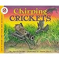 Chirping Crickets (Let's-Read-and-Find-Out Science, Stage 2): Berger ...