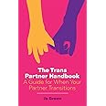 Amazon.com: The Trans Partner Handbook: 9781785922275: Green, Jo: Books