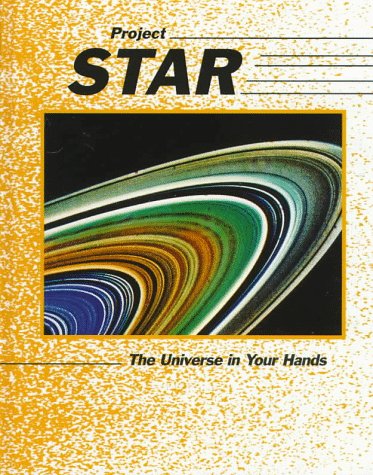 Project Star: The Universe in Your Hands: Gregory, Bruce, Coyle, Harold ...