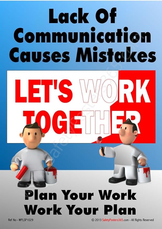 Safety Poster for Work Planning : Lack of communication causes mistakes ...