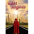 Last Rights: Alberts, Heath D.: 9781493575084: Amazon.com: Books